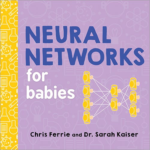 Neural Networks for Babies 9781492671206